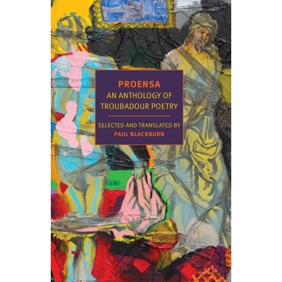 预订 Proensa: An Anthology of Troubadour Poetry: 9781681370309