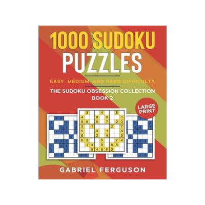 [预订]1000 Sudoku Puzzles Easy, Medium and Hard difficulty Large Print: The Sudoku obsession collection Bo 9798744838065