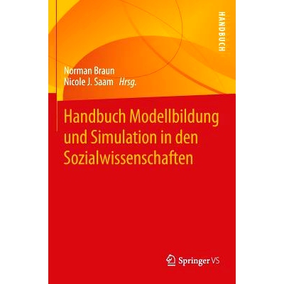 预订 Handbuch Modellbildung und Simulation in den Sozialwissenschaften 社会科学中的建模和仿真手册: 9783658011635