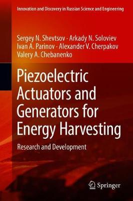 【预订】Piezoelectric Actuators and Generators for Energy Harvesting