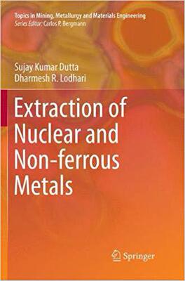 【预售】Extraction of Nuclear and Non-ferrous Metals