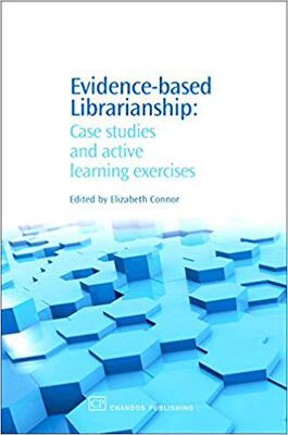 【预售】Evidence-Based Librarianship