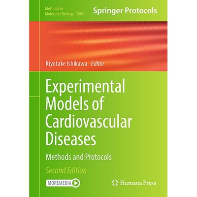 预订 Experimental Models of Cardiovascular Diseases Methods and Protocols 心血管疾病的实验模型：方法与协议 9781071638453