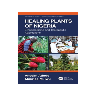 [预订]Healing Plants of Nigeria 9781138339828