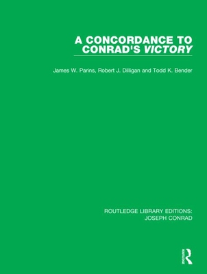 【预订】A Concordance to Conrad’s Victory