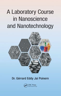 【预订】A Laboratory Course in Nanoscience and Nanotechnology 9780367783679