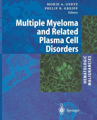 【预订】Hematologic Malignancies: Multiple Myeloma and Related Plasma Cell Disorders