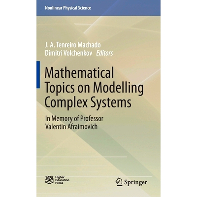 预订 Mathematical Topics on Modelling Complex Systems: In Memory of Professor Valentin Afraimovich