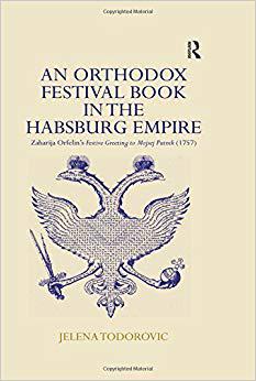 【预售】An Orthodox Festival Book in the Habsburg Empire