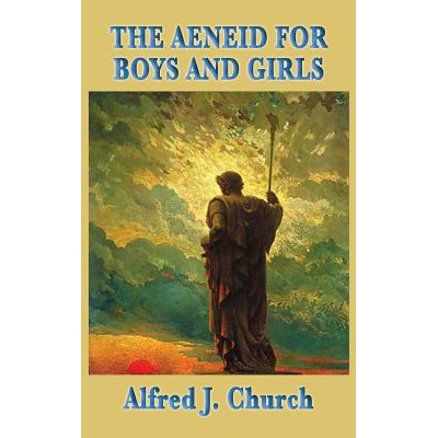 预订 The Aeneid for Boys and Girls: 9781515434955