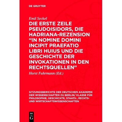 预订 Die Erste Zeile Pseudoisidors, Die Hadriana-Rezension 