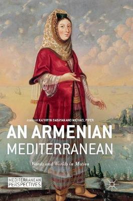 【预订】An Armenian Mediterranean