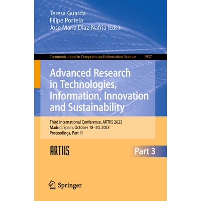 预订 Advanced Research in Technologies, Information, Innovation and Sustainability Third International Conference, ARTII