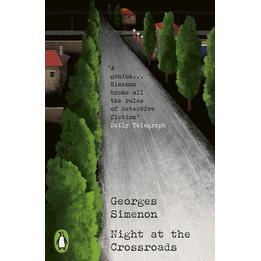 梅格雷的十字路口之夜 企鹅犯罪推理小说 英文原版 Georges Simenon 乔治·西默农 Night at the Crossroads