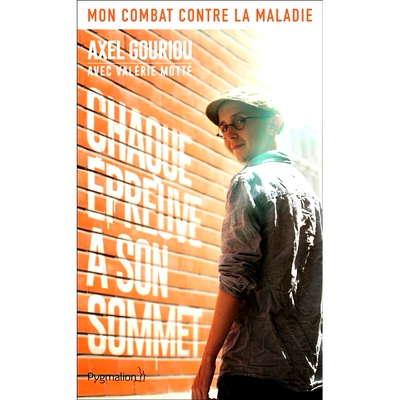 预订 Chaque épreuve a son sommet 每一个挑战*有它的*: 9782756424033