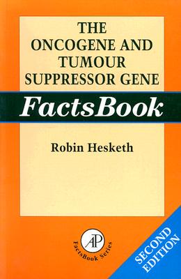 【预订】The Oncogene and Tumor Suppressor Gene Factsbook