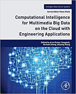 Computational Intelligence for Multimedia Big Data on the Cloud with Engineering Applications 云上多媒体大数据的计算应用