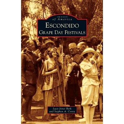 预订 Escondido Grape Day Festivals: 9781531638412