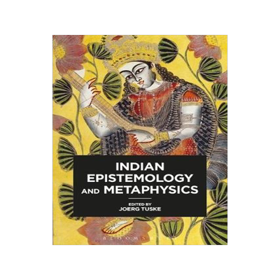 [预订]Indian Epistemology and Metaphysics 9781350126688
