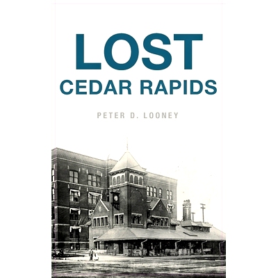 预订 Lost Cedar Rapids: 9781540243720