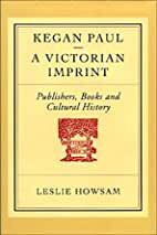 【预订】Kegan Paul: A Victorian Imprint