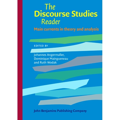 预订 The Discourse Studies Reader. Main currents in theory and analysis.: 9789027212115