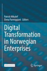 【预订】Digital Transformation in Norwegian Enterprises 9783031052781
