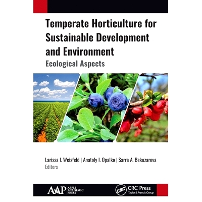 预订 Temperate Horticulture for Sustainable Development and Environment: Ecological Aspects