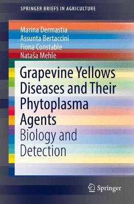 【预订】Grapevine Yellows Diseases and Their Phytoplasma Agents