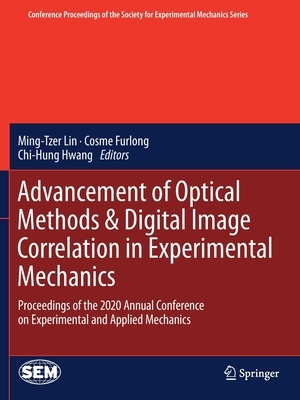 【预订】Advancement of Optical Methods & Digital Image Correlation in Experi 9783030597757