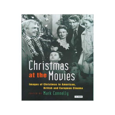 [预订]Christmas at the Movies: Images of Christmas in American, British and European Cinema 9781860643972