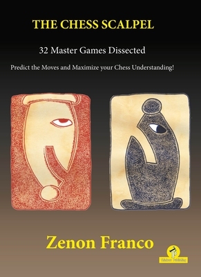 【预订】Chess Scalpel - 32 Master Games Dissected 9789464201512