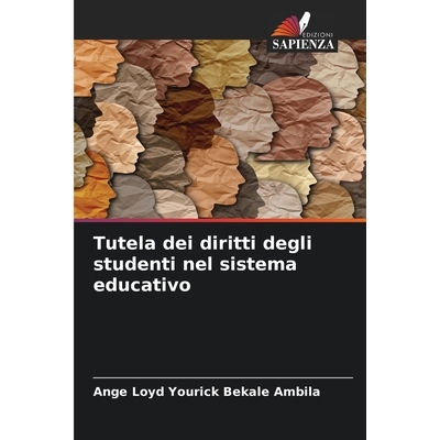 预订 Tutela dei diritti degli studenti nel sistema educativo: 9786209466229