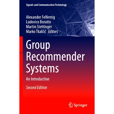 预订 Group Recommender Systems: An Introduction 团体推荐系统：导论 第2版: 9783031449451