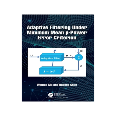 预订 Adaptive Filtering Under Minimum Mean p-Power Error Criterion