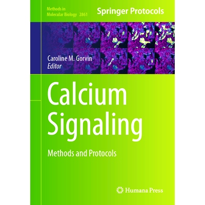 预订 Calcium Signaling: Methods and Protocols 钙信号：方法与协议: 9781071641637