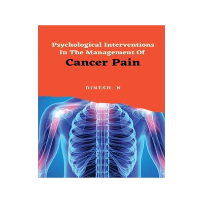 [预订]Psychological Interventions In The Management Of Cancer Pain 9789548071956