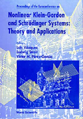 【预订】NONLINEAR KLEIN-GORDON AND SCHRODINGER SYSTEMS: THEORY AND APPLICATIONS