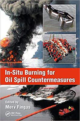 【预售】In-Situ Burning for Oil Spill Countermeasures