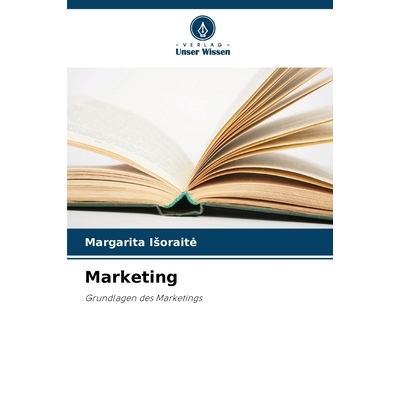 预订 Marketing: Grundlagen des Marketings. DE: 9786200708557