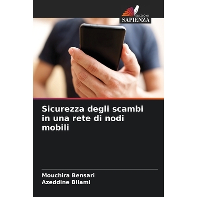 预订 Sicurezza degli scambi in una rete di nodi mobili 9786209533969