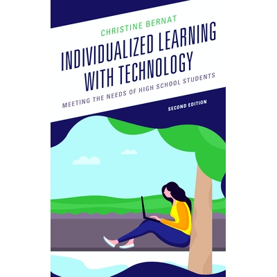 预订 Individualized Learning with Technology: Meeting the Needs of High School Students, 2nd Edition 科技个性化学习：满