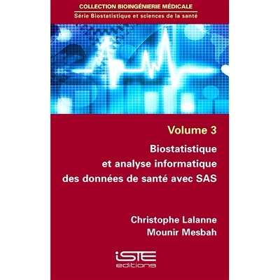 预订 Biostatistique et analyse informatique des données de santé avec SAS 使用 SAS 对健康数据进行生物统计学和计算机分