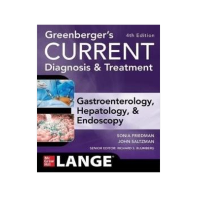 [预订]Greenberger’s Current Diagnosis & Treatment Gastroenterology, Hepatology, & Endoscopy, Fourth Edit 9781260473438