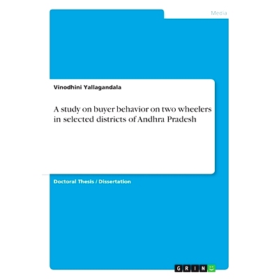 预订 A study on buyer behavior on two wheelers in selected districts of Andhra Pradesh: 9783346154514
