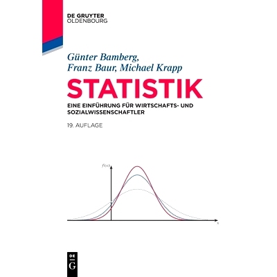 预订 Statistik: Eine Einführung für Wirtschafts- und Sozialwissenschaftler 统计数据: 9783110759198
