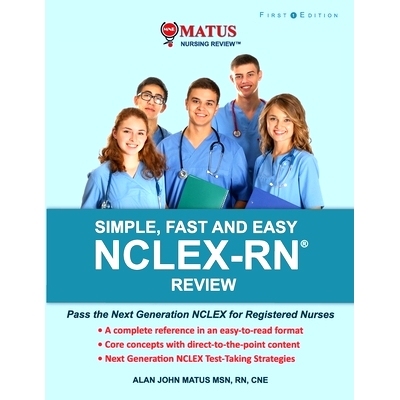 预订 Simple, Fast and Easy NCLEX-RN Review: Pass the Next Generation NCLEX for Registered Nurses: 9798218295585