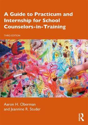 【预订】A Guide to Practicum and Internship for School Counselors-in-Training
