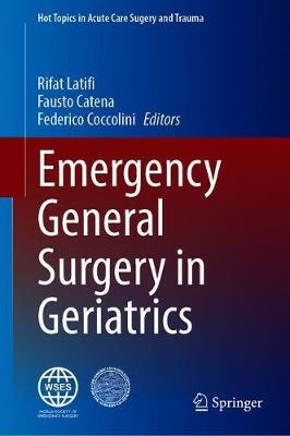 【预订】Emergency General Surgery in Geriatrics 9783030622145