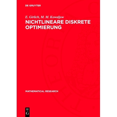 预订 Nichtlineare diskrete Optimierung: 9783112735886